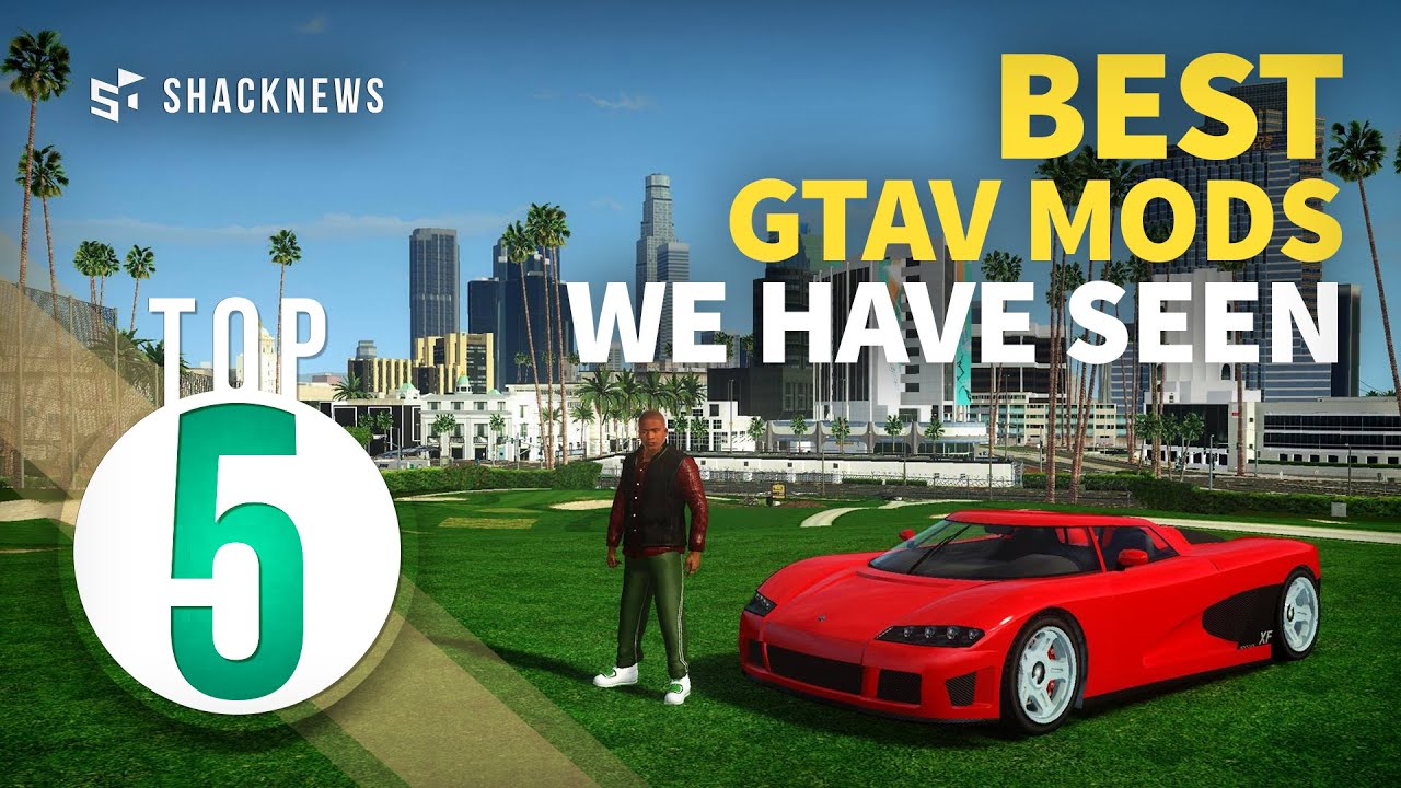 GRAND THEFT AUTO V - 5 Best Mods We Have Seen - YouTube