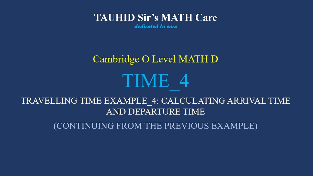 TRAVELLING TIME_4: ARRIVAL TIME AND DEPARTURE TIME - YouTube