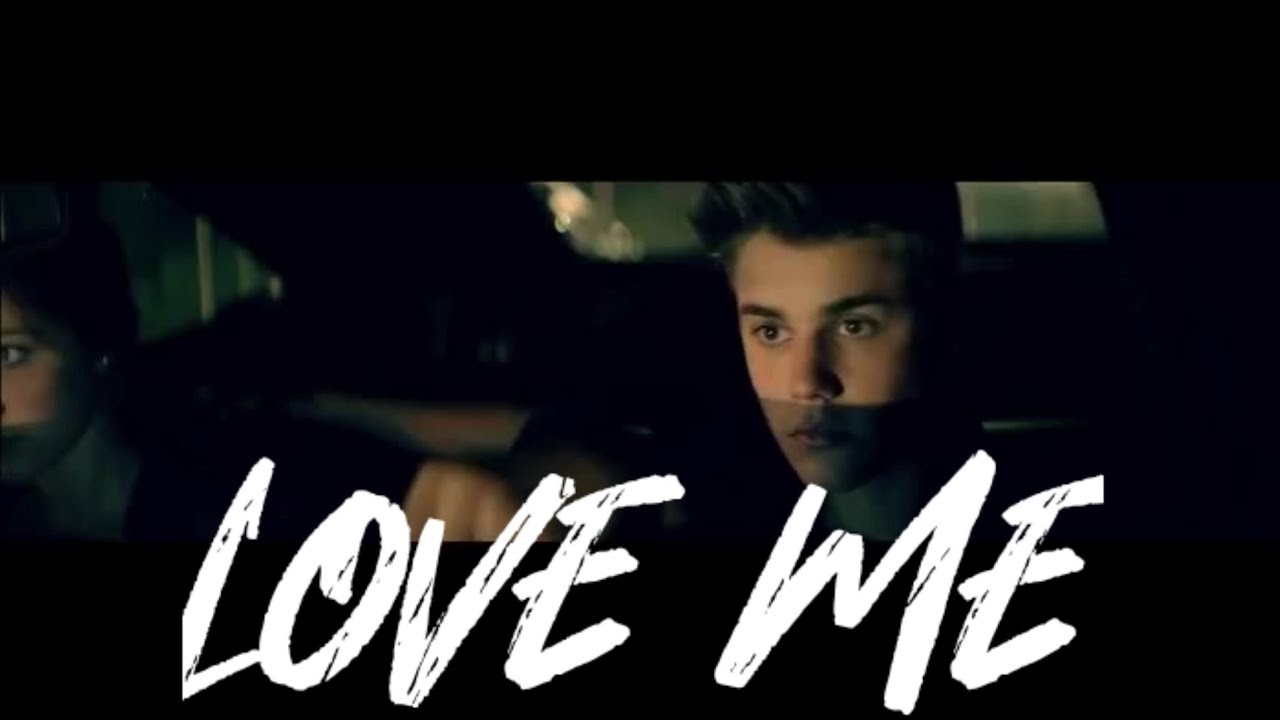 Justin Bieber - Love Me (Lyrics) Love me love me say that you love me ...