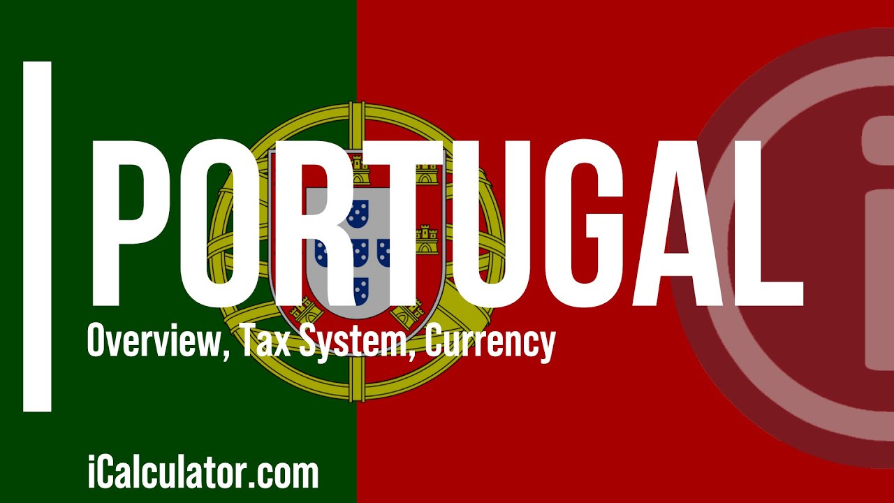 Portugal Tax System - A Brief Overview - YouTube