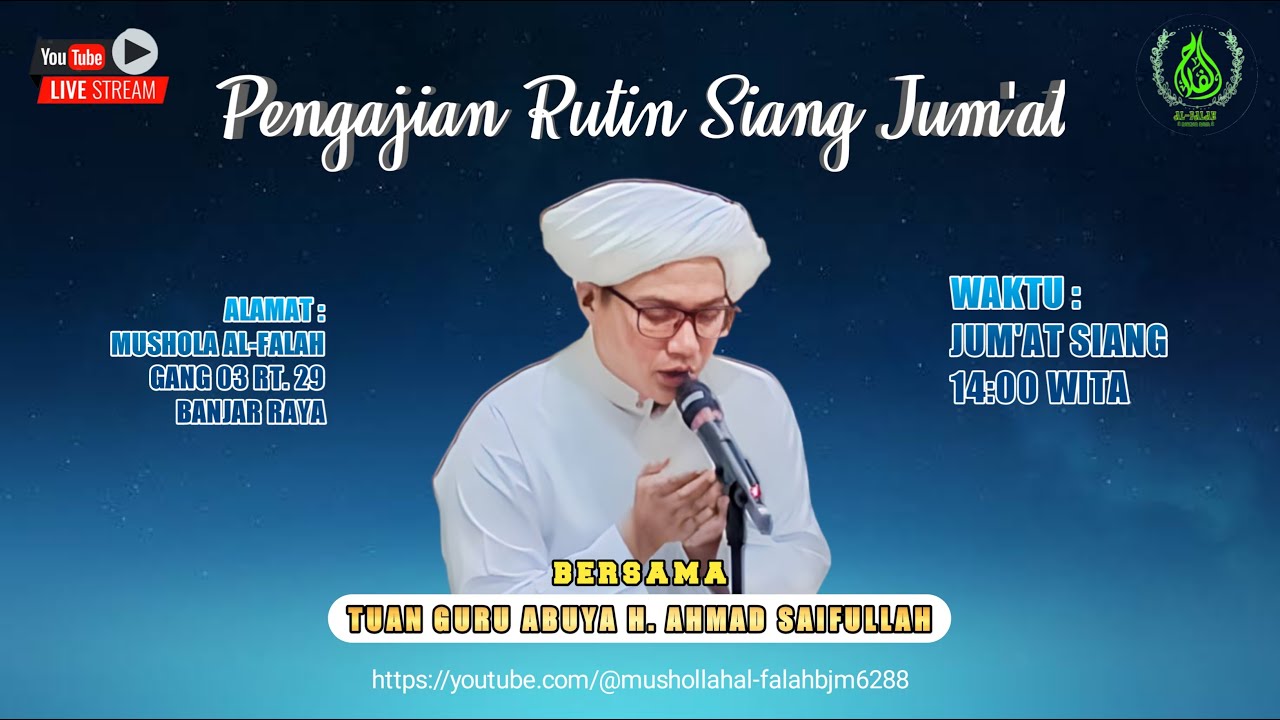 PENGAJIAN GURU ABUYA H.AHMAD SAIFULLAH 2 JUNI 2023 - YouTube