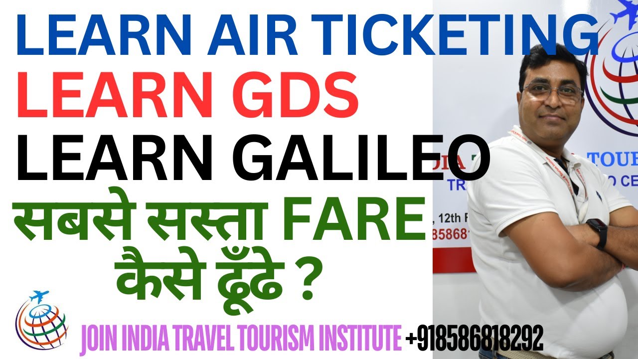 Air ticketing Course Tutorial | Galileo GDS tutorial | find lowest fare in Galileo | Galileo GDS ...