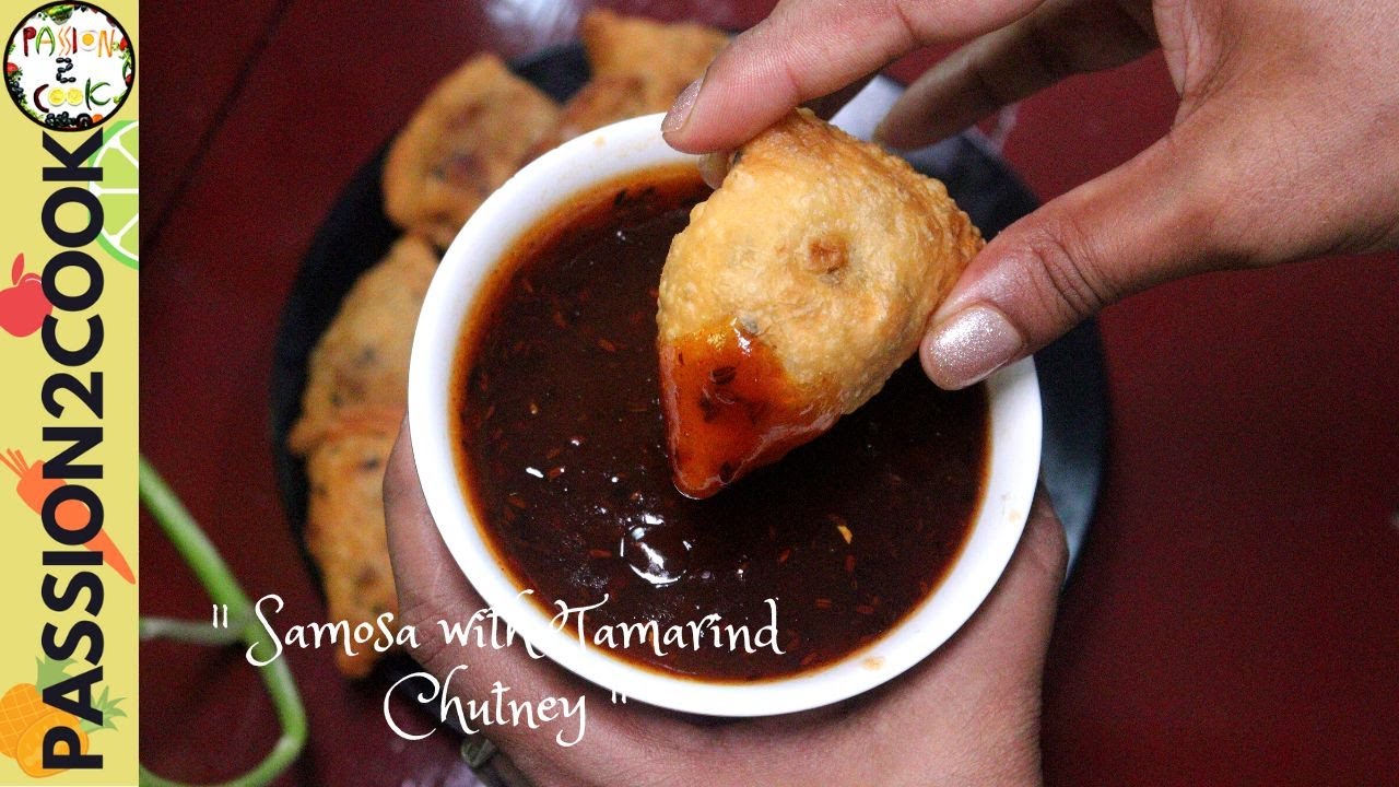 Samosa with Tamarind Chutney | Teatime snack | Snack Recipes - YouTube