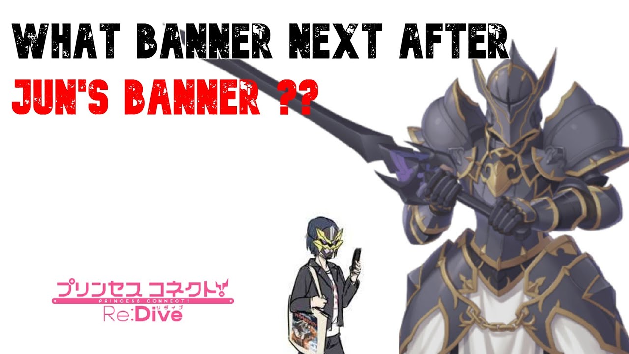 Upcoming Banner After Jun | Princess Connect Re:Dive - YouTube