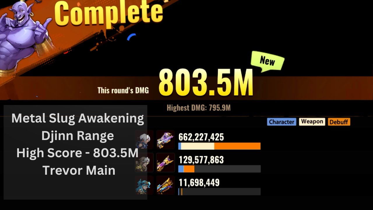 Metal Slug Awakening | NEW HIGH SCORE! Djinn Range - 803.5M (Trevor ...