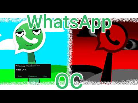 My Sprunki OC: WhatsApp