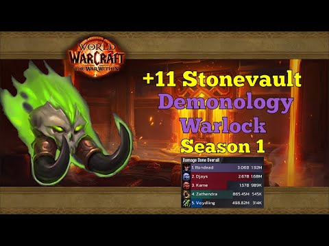 +11 Stonevault | Demonology Warlock | TWW Season 1 Mythic+ - YouTube