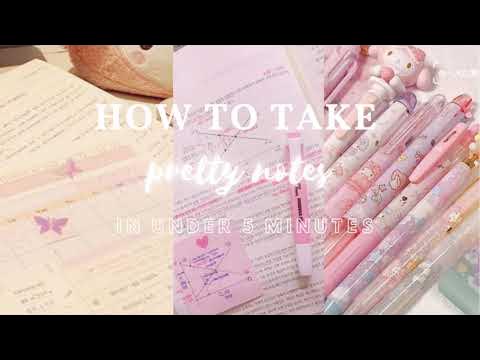 how to take pretty notes in under 5 mins ༺♥༻∞ - YouTube