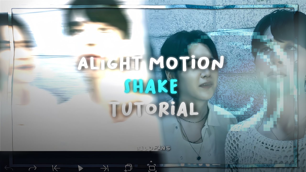 ALIGHT MOTION SHAKE TUTORIAL||ТУТОРИАЛ НА ШЕЙК В АЛАЙТ МОУШЕН - YouTube