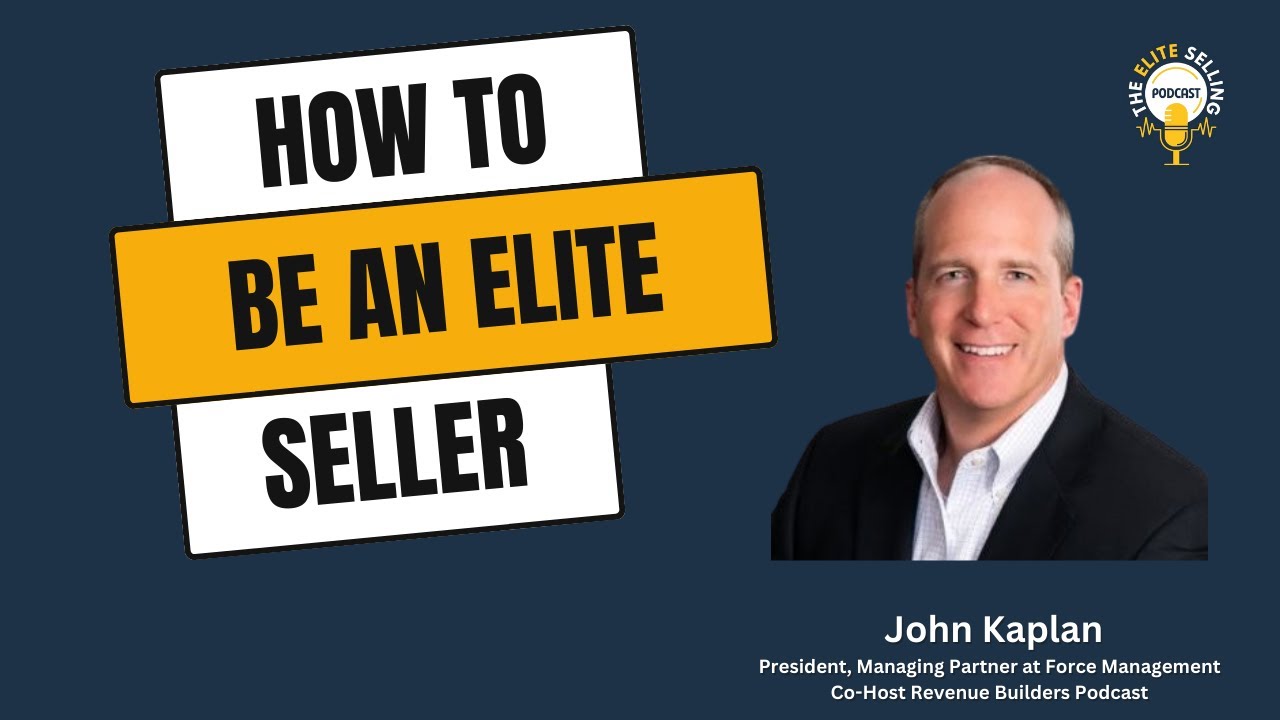 John Kaplan - How to be an Elite Seller in 2024 - YouTube