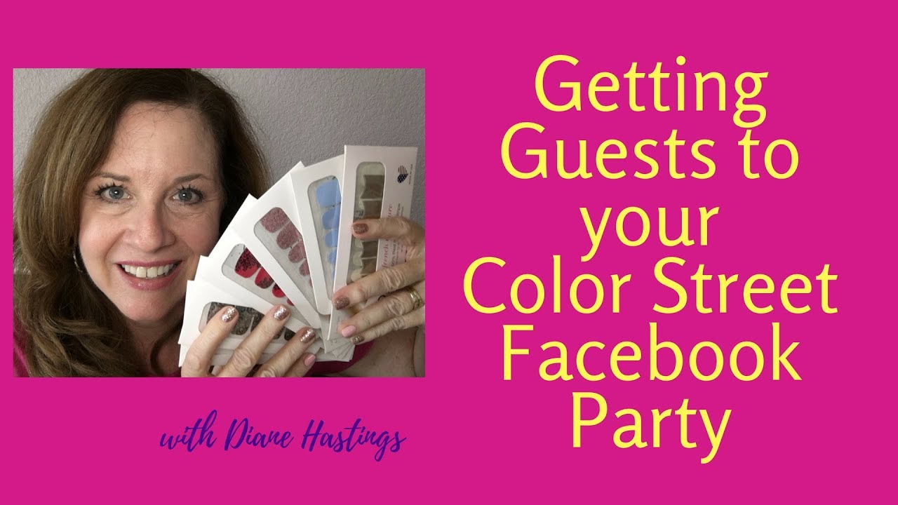 Getting Guests to your Color Street Facebook Party - YouTube