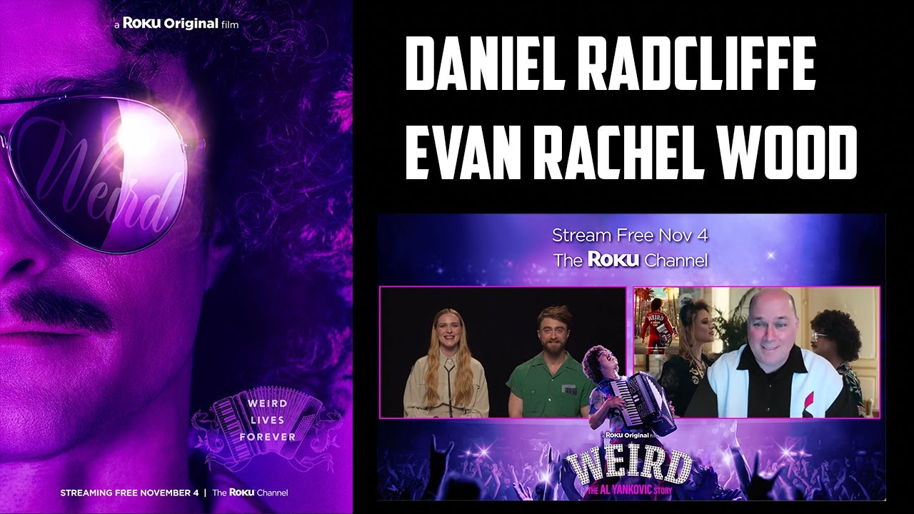 Daniel Radcliffe & Evan Rachel Wood Interview - Weird: The Al Yankovich ...