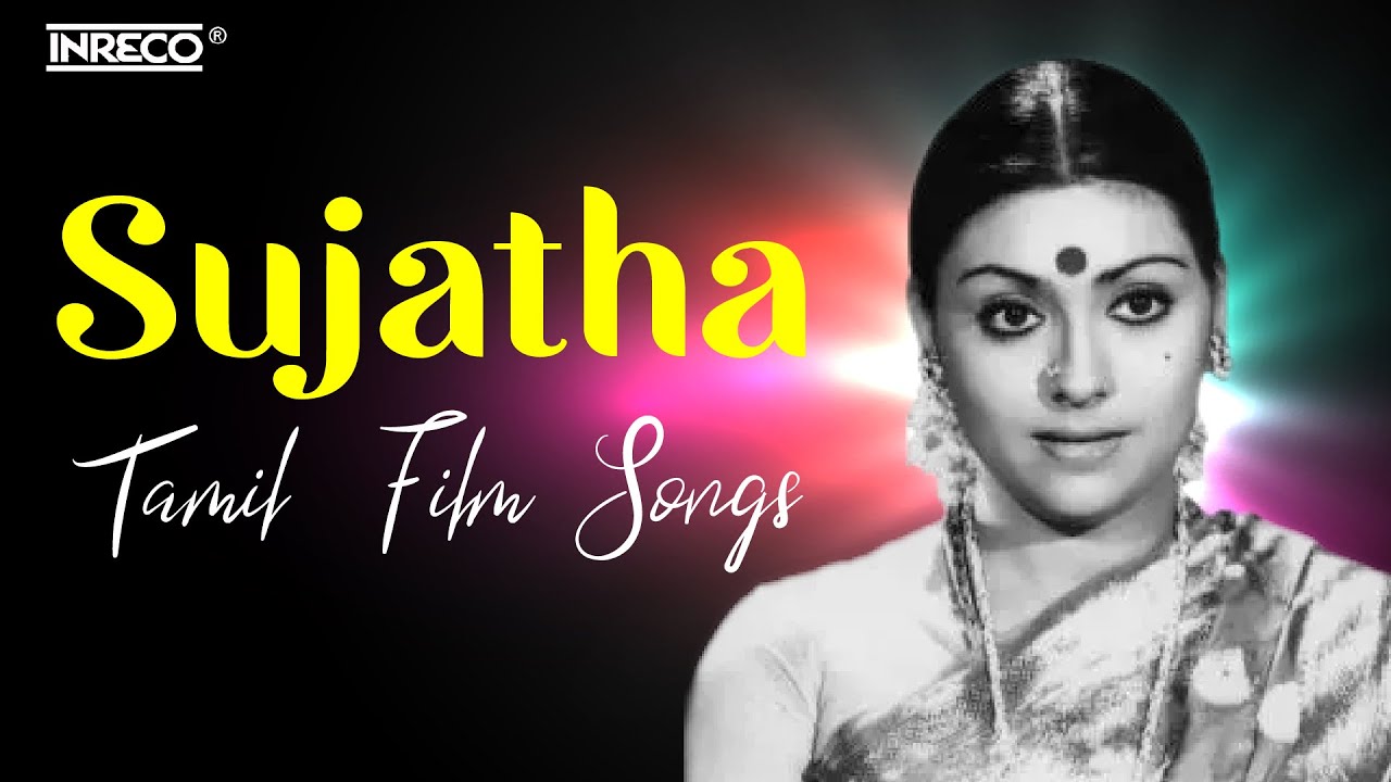 Melodies of The Golden Era: Remembering Sujatha's Tamil Film Songs ️ ...