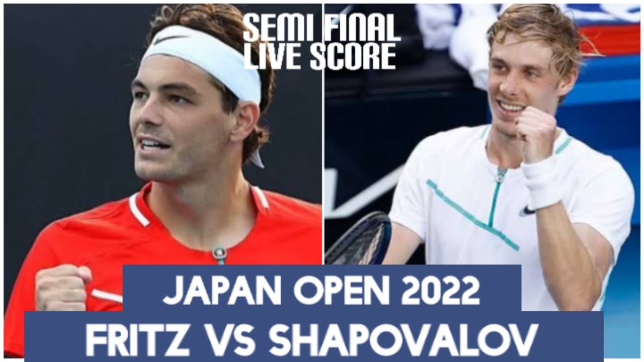 Fritz Vs Shapovalov Japan Open 2022 Live Score Semi Final YouTube fritz-vs-shapovalov-japan-open-2022-live-score-semi-final-youtube