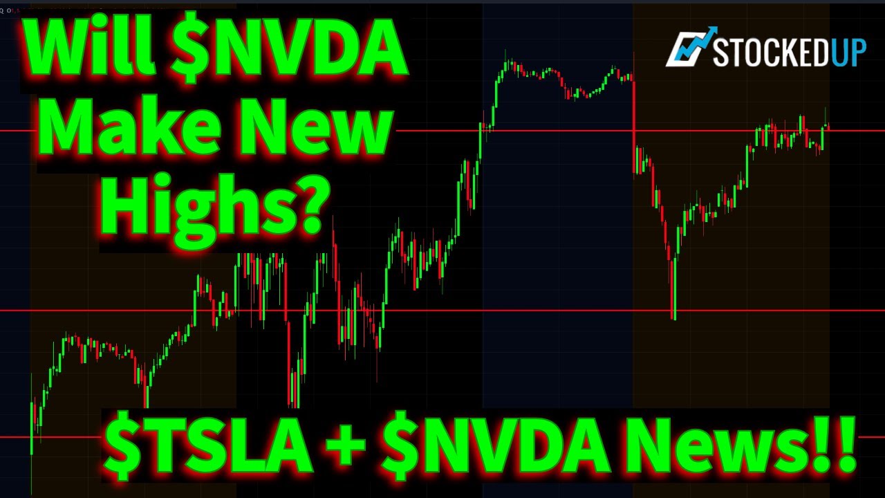 Nvidia + Tesla News!! Will $NVDA Make New Highs Today? It's So Close ...