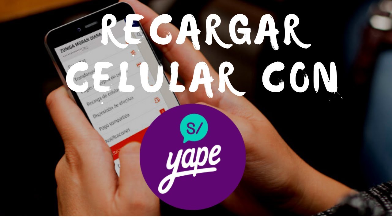 Como recargar celular desde Yape - YouTube