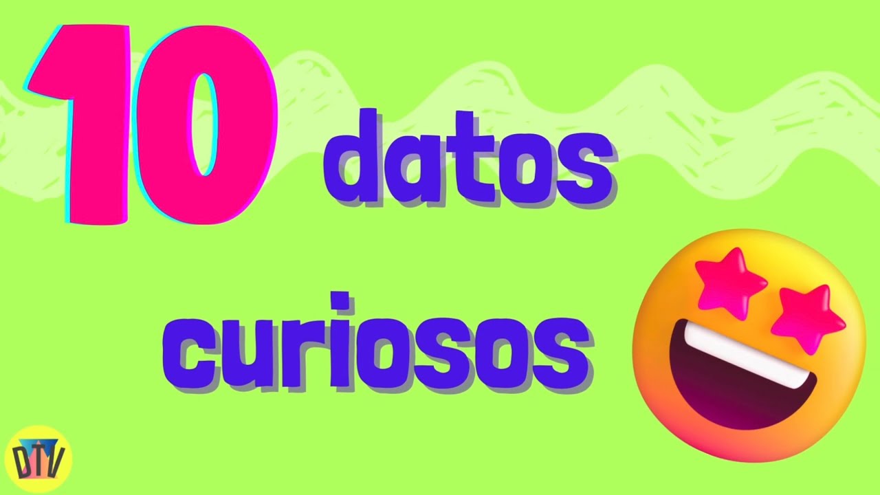 10 DATOS CURIOSOS que REALMENTE te SORPRENDERÁN 😱🤩 - YouTube