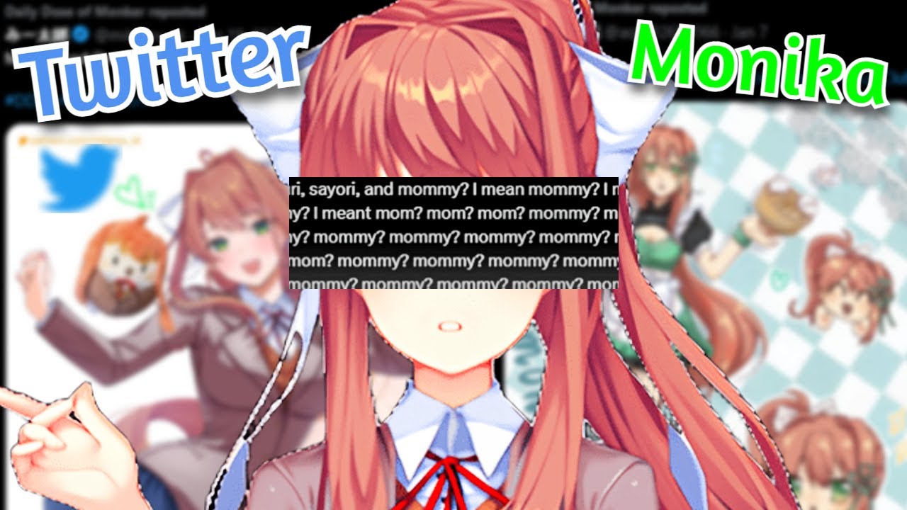 Twitter is Obsessed with Monika - YouTube