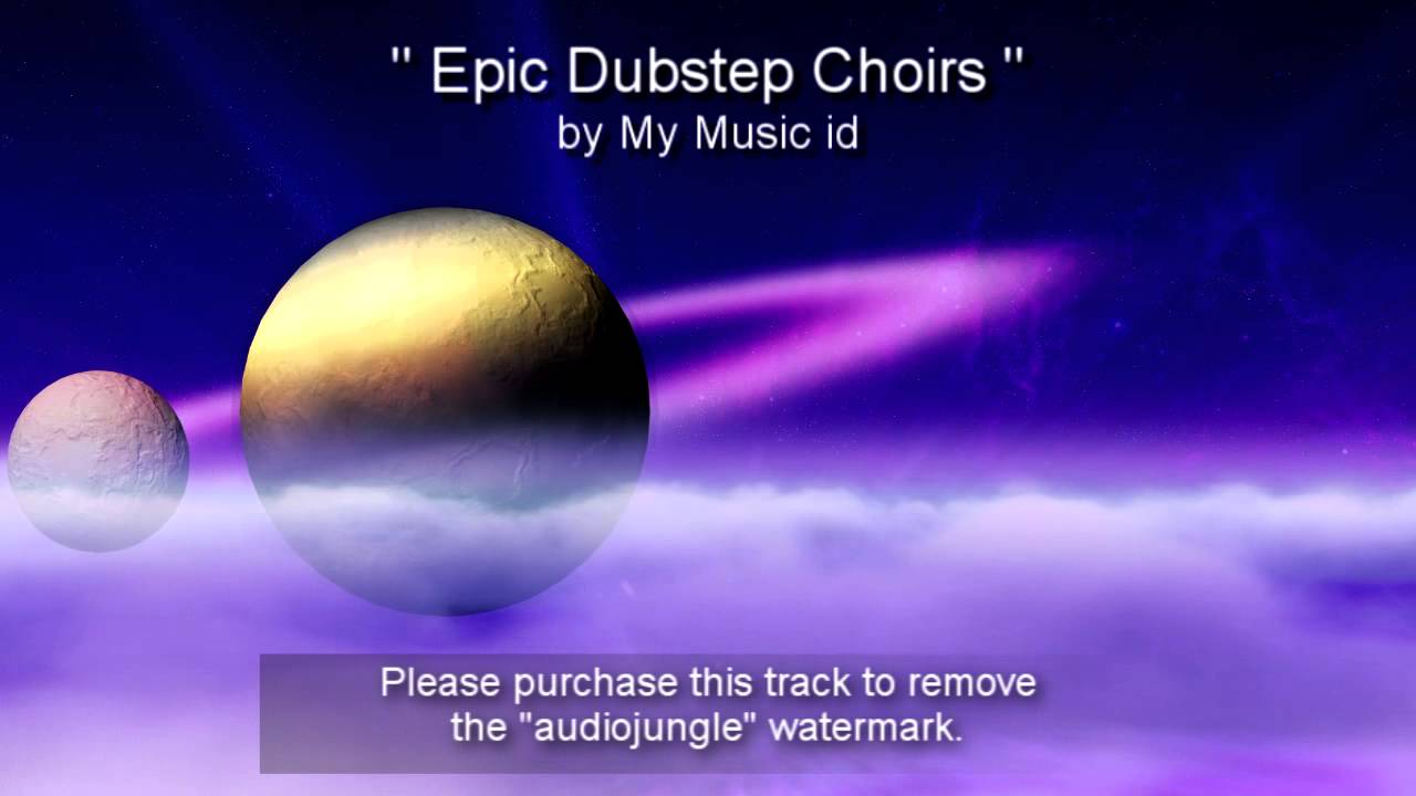 Epic Dubstep Choirs - Electronica Dubstep - Royalty Free Music - YouTube