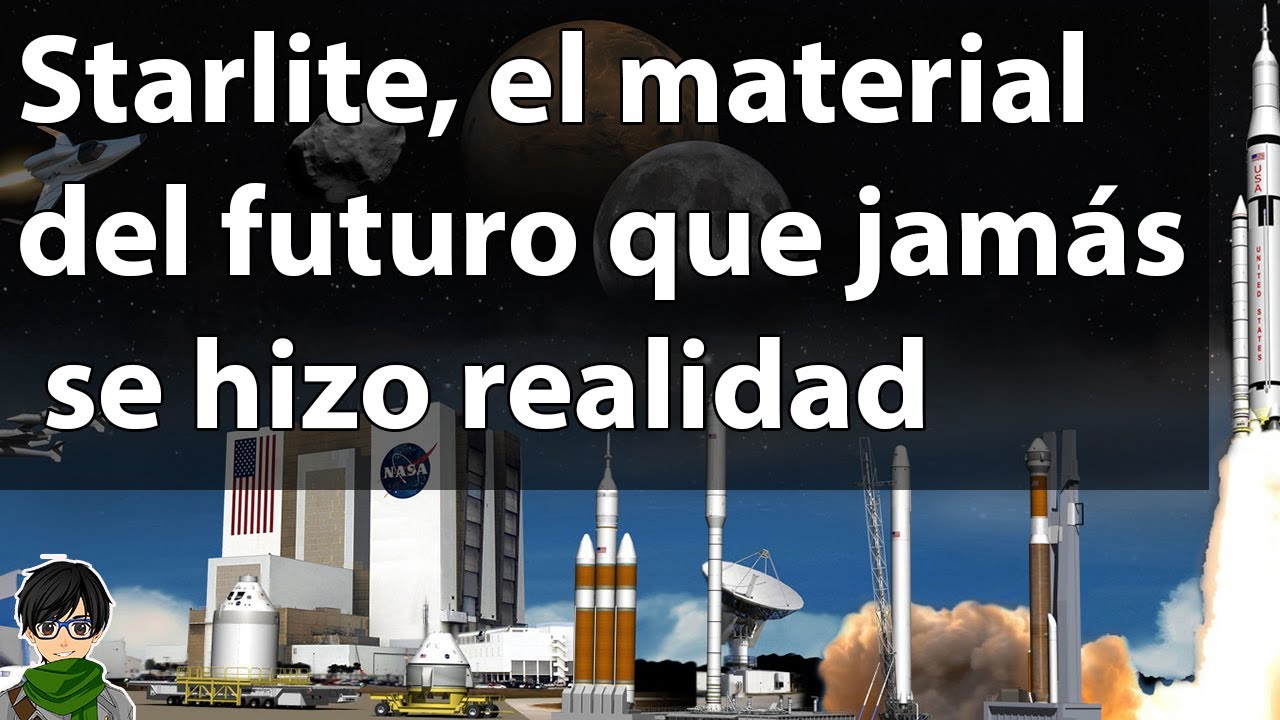 Starlite, el material del futuro que jamás se hizo realidad - YouTube