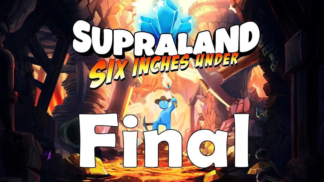 FİNAL - Supraland Six Inches Under #31 - YouTube