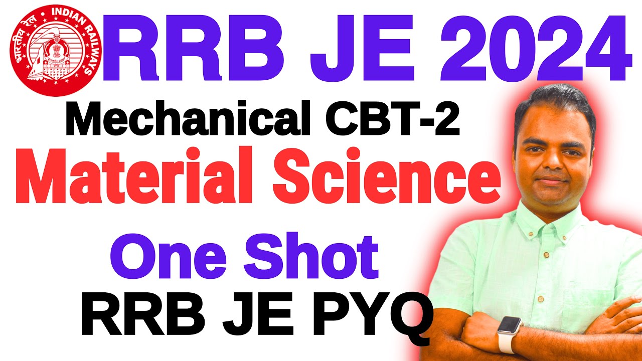 Material Science RRB JE CBT 2 Previous Year, Material Science RRB JE CBT 2 Mechanical PYQ - YouTube