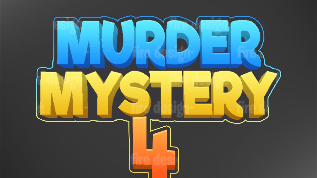 Murder mystery 4 (Roblox) - YouTube