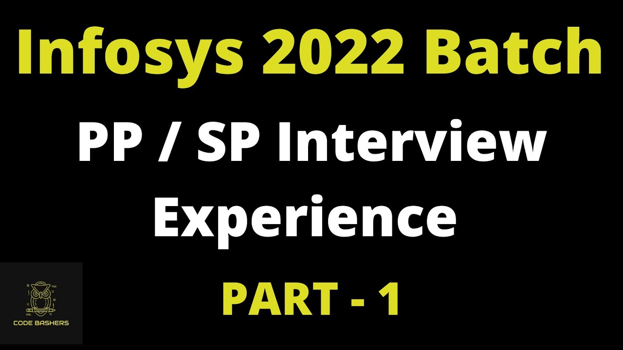 Experience 1 Infosys Sppp Profile Interview Experience 2022 Batch Infosys Power Programmer
