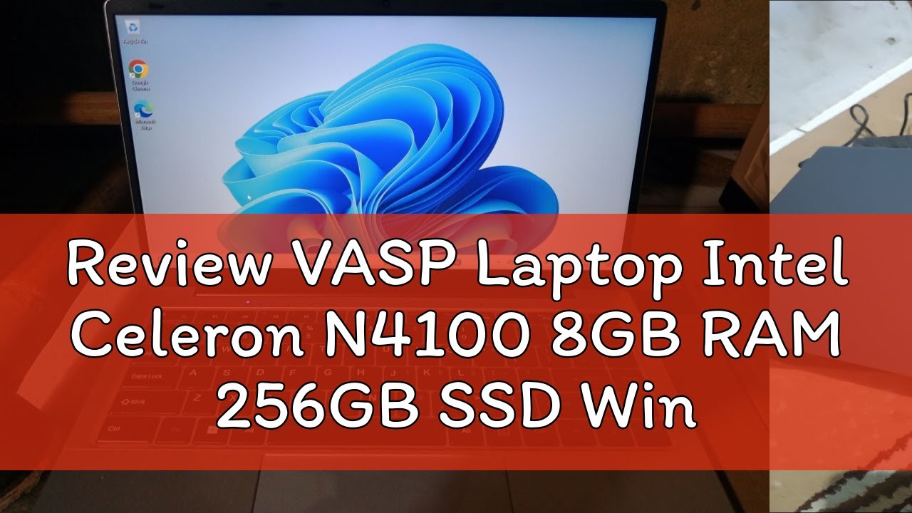 Review VASP Laptop Intel Celeron N4100 8GB RAM 256GB SSD Windows 11 OHS ...