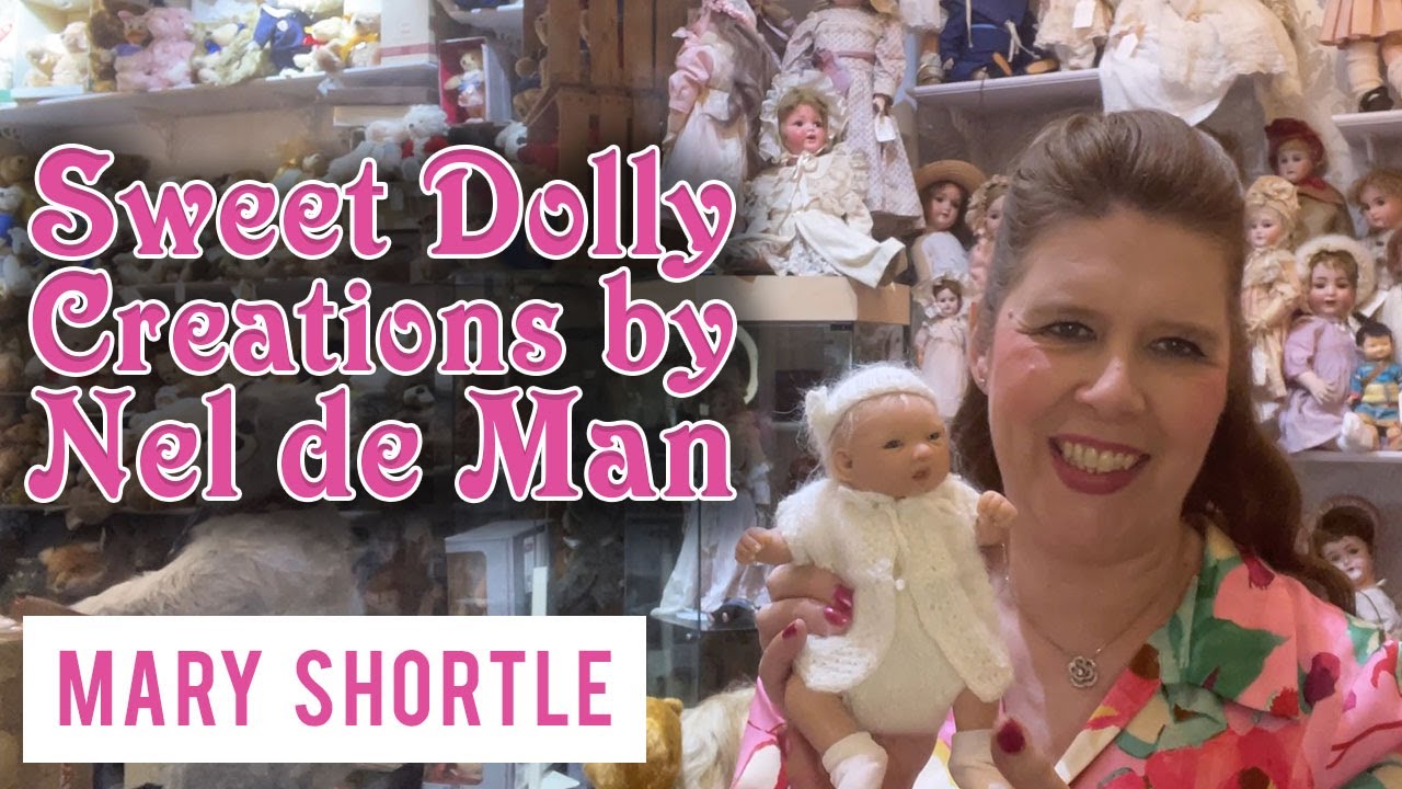 Sweet Dolly Creations by Nel de Man - YouTube