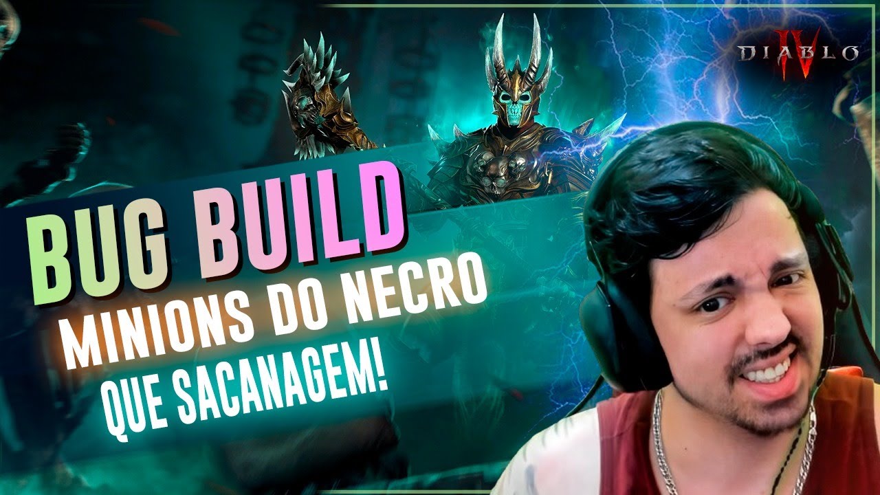 BUG NA BUILD MINIONS! SACANAGEM! - 7º TEMPORADA - DIABLO 4 - YouTube