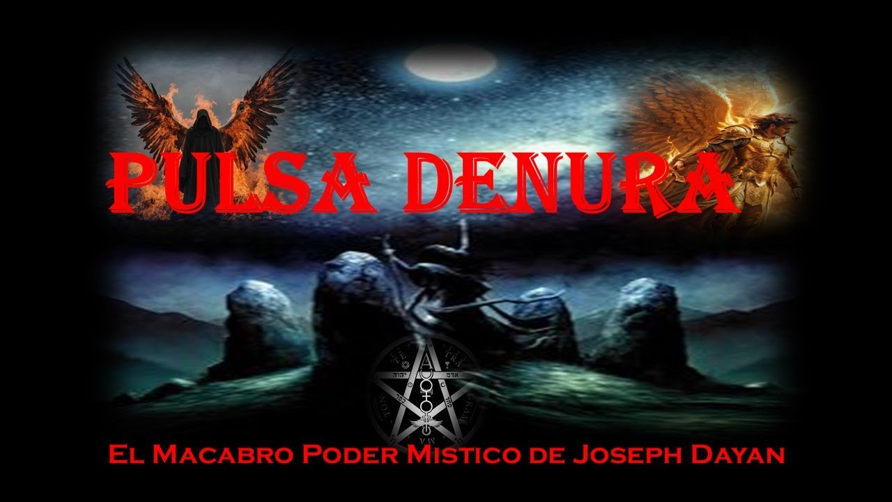 PULSA DENURA, El macabro poder místico del Rabino Joseph Dayan - YouTube