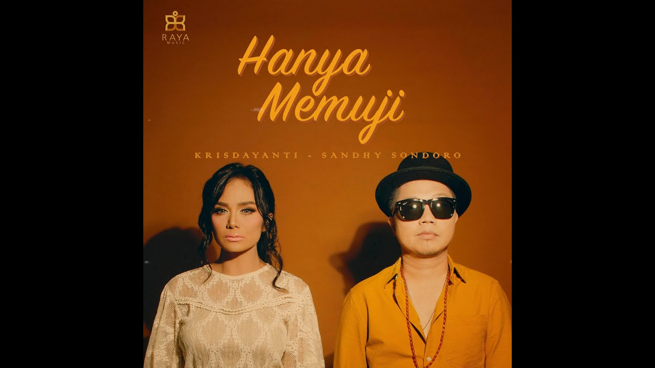 Kris Dayanti feat Sandhy Sondoro - Hanya Memuji (Music Video) - YouTube