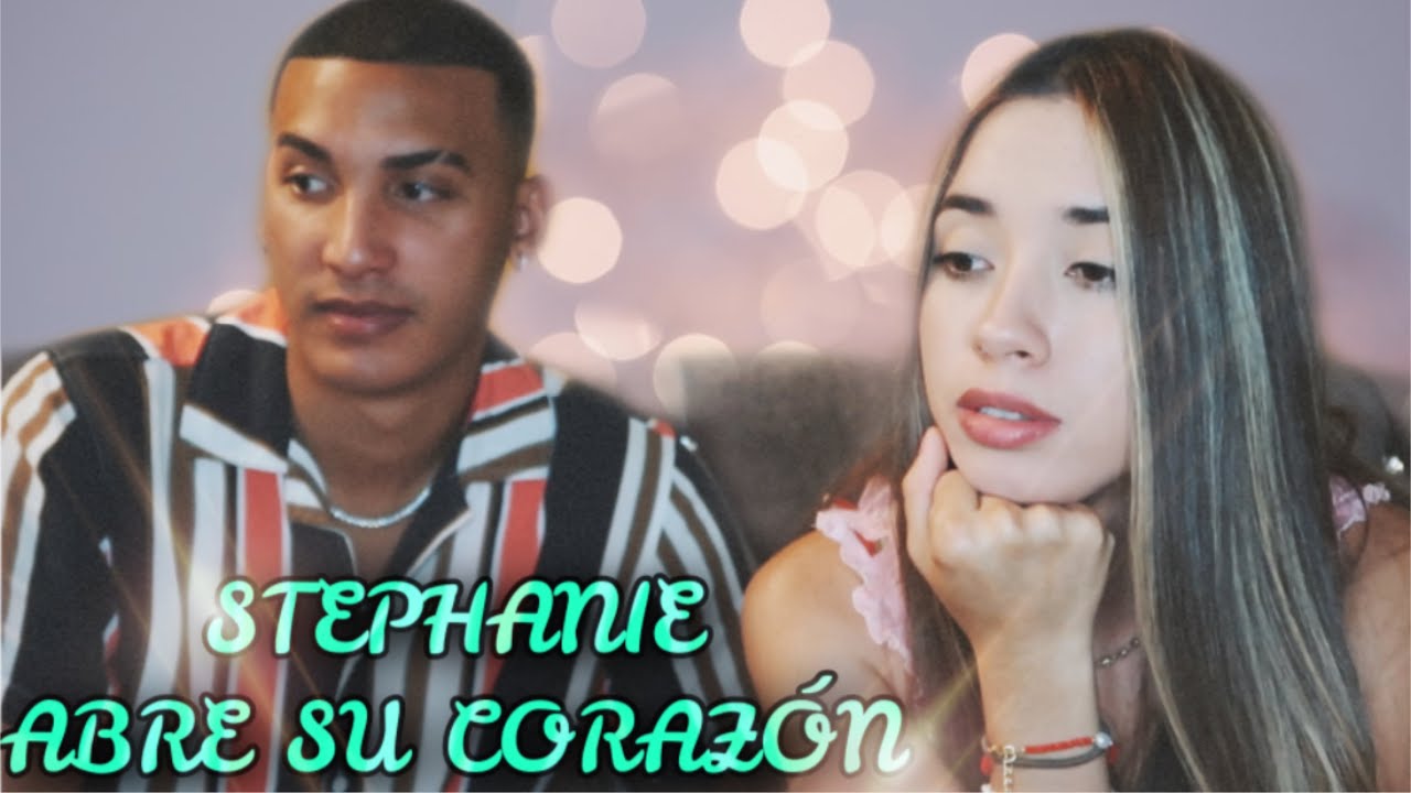 STEPHANIE ABRE SU CORAZÓN Y HABLA DE SU PASADO !! - YouTube