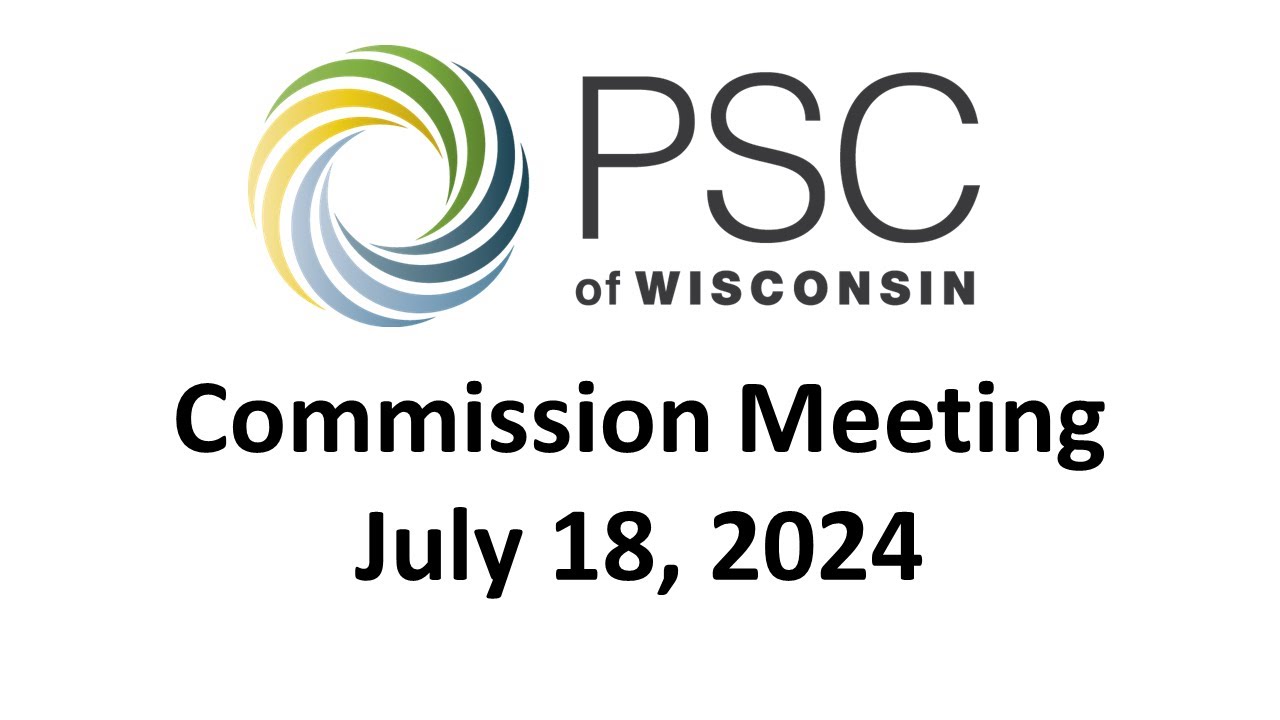 PSC Commission Meeting 7/18/2024 - YouTube