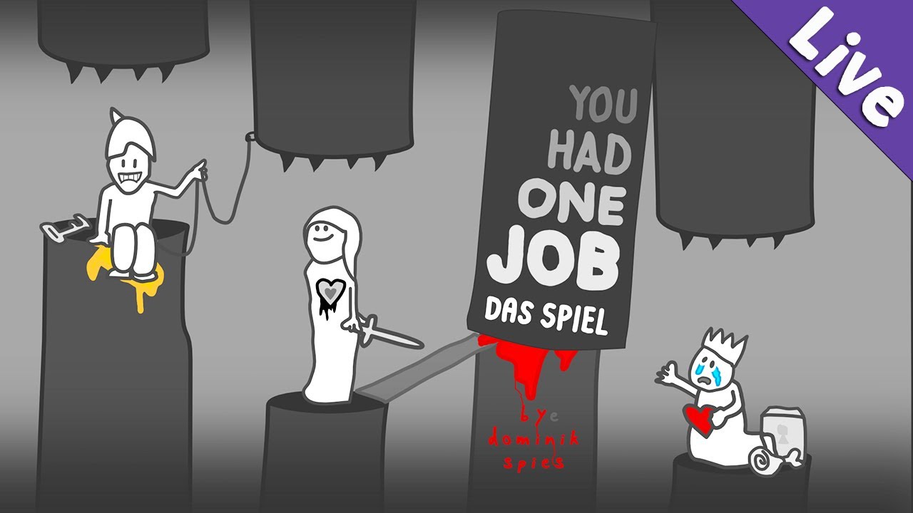 You Had One Job - Das Spiel Blind / Livestreamaufzeichnung - YouTube