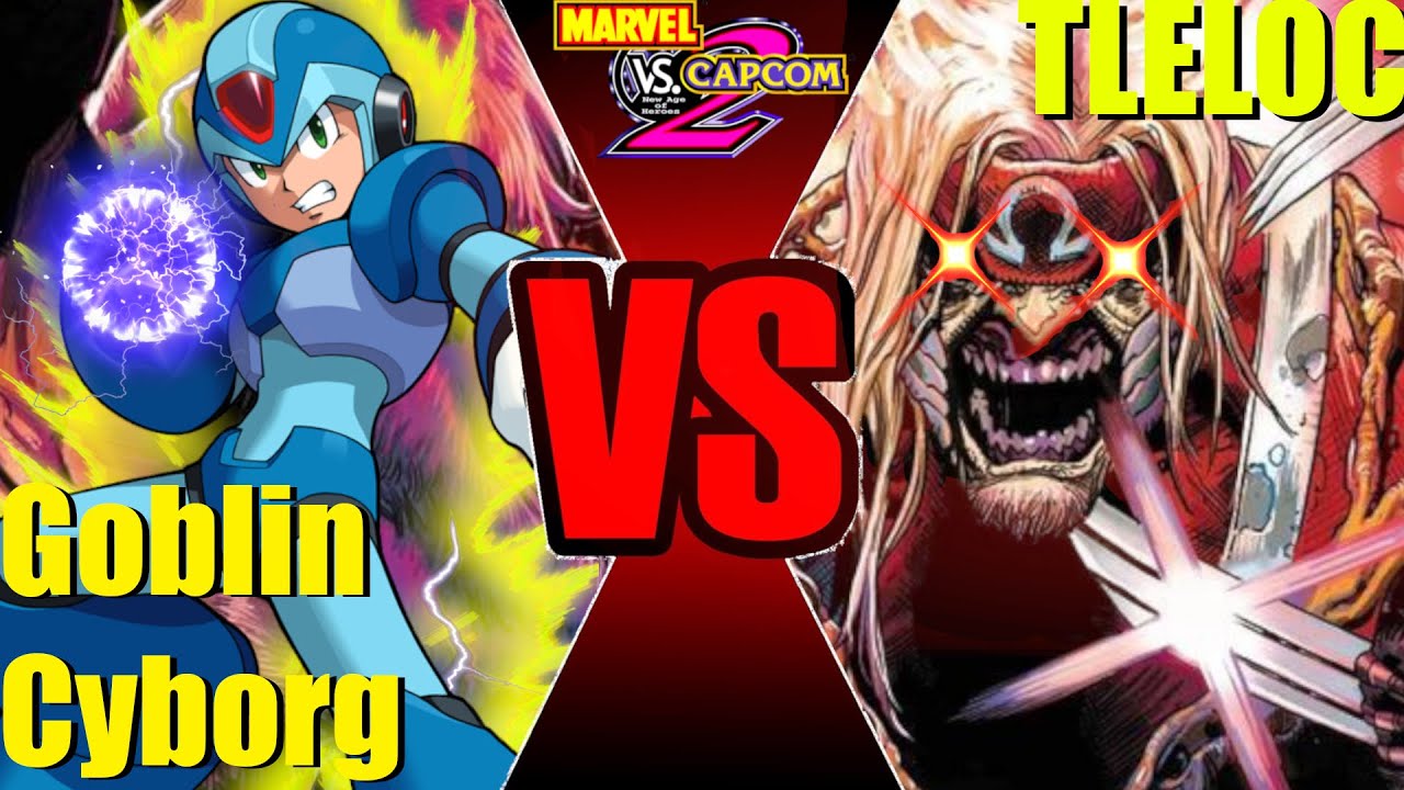 MvC2 Mvci Umvc3 Goblin Cyborg vs Tleloc (Mid Tiers) pt 1 - YouTube
