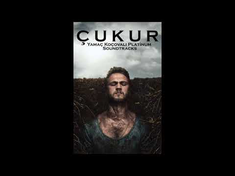 Çukur Full Soundtracks (1-4.Sezon Tüm Müzikler) Toygar Işıklı