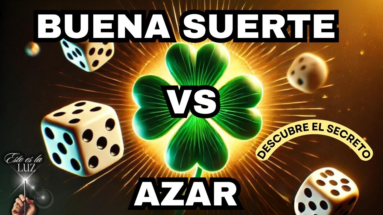 La Buena Suerte vs. El Azar: Conviértete en el Arquitecto de tu Propia ...