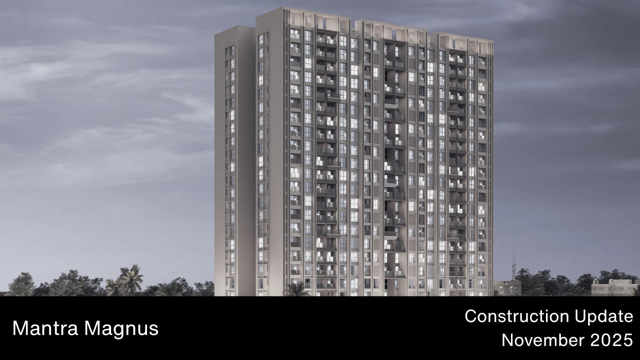 Mantra Magnus Construction Update | November 2025 - YouTube