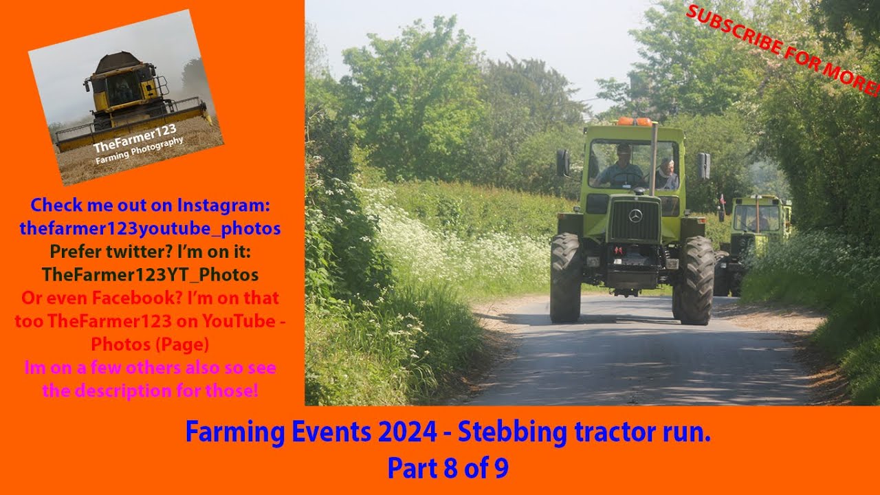 Farming Events 2024 - Stebbing tractor run. Part 8 of 9 - YouTube
