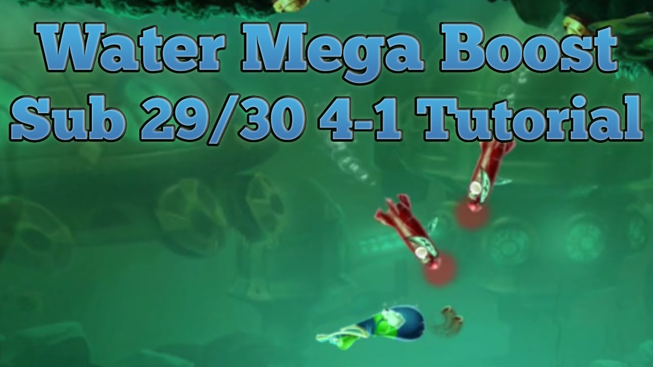Rayman Legends | Water Mega Boost + Sub 29/30 4-1 Tutorial - YouTube