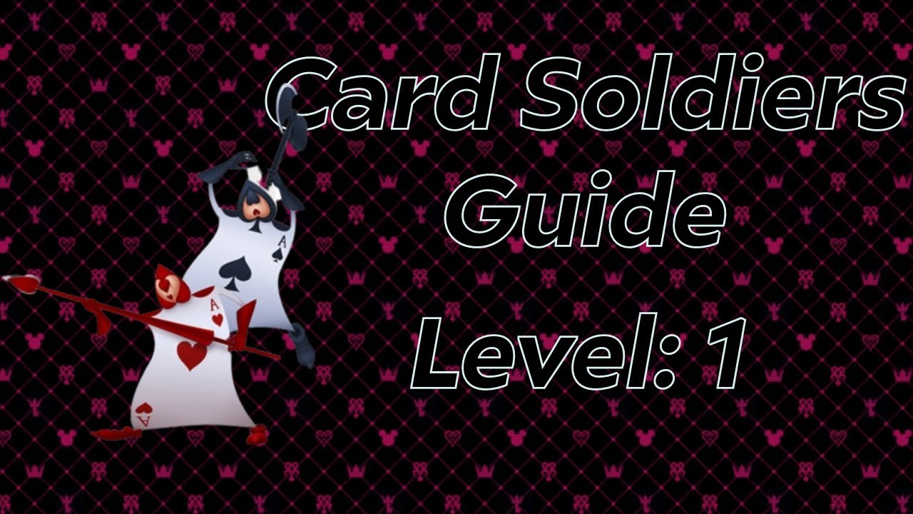 Kingdom Hearts 1: Level 1 Card Soldiers Guide - YouTube