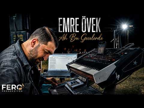 Emre Övek Ah Bu Gecelerde (OFFiCAL VİDEO) #2026 #canlıperformans