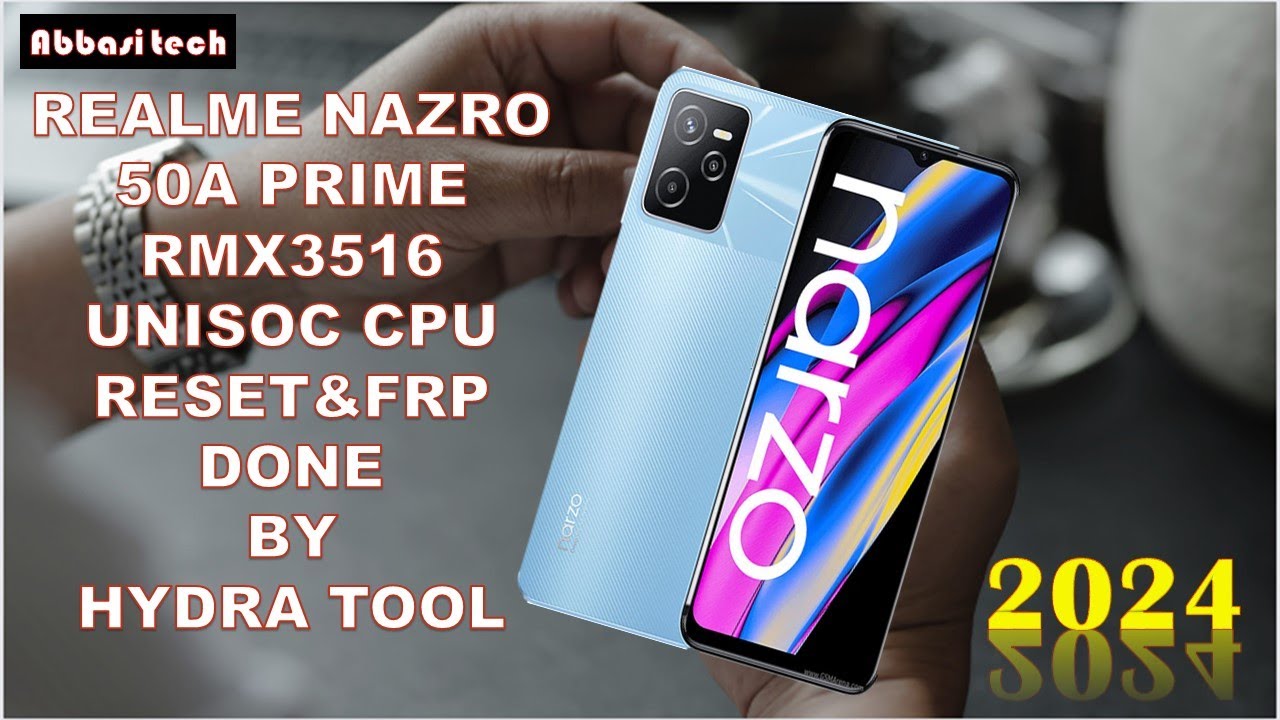 REALME NAZRO 50A PRIME RMX3516 UNISOC CPU RESET & FRP DONE BY HYDRA ...