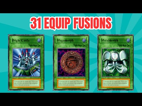 31 Equip Fusions - Yu-Gi-Oh! Forbidden Memories