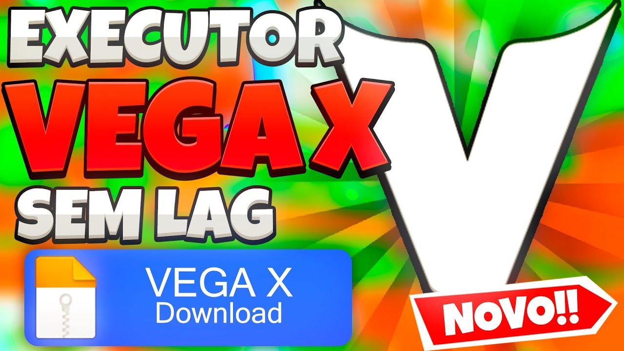 SAIU!!! 🌋 EXECUTOR VEGA X ATUALIZADO SEM KEY 🔑 ULTIMA VERSÃO PARA ...