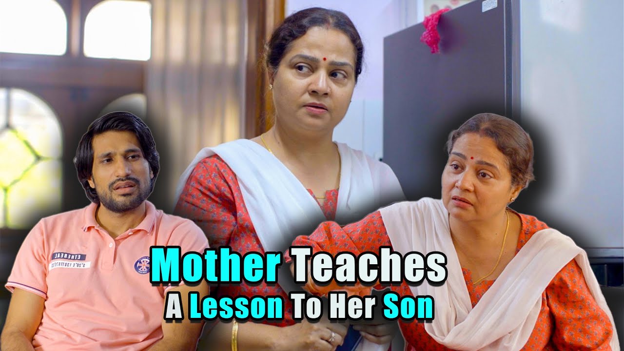Mother Teaches A Lesson To Her Son | Purani Dili Talkies | Hindi Short Films - YouTube