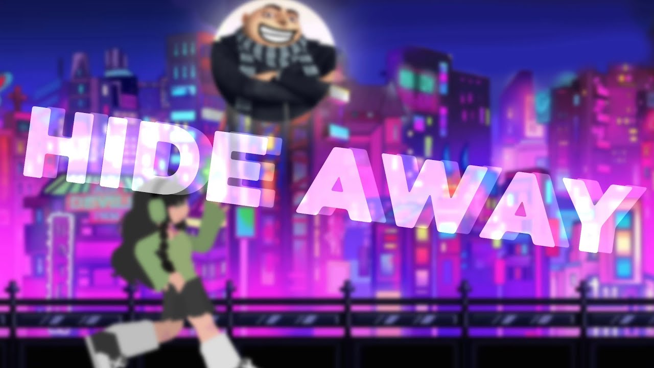 HIDE AWAY FROM ME - YouTube