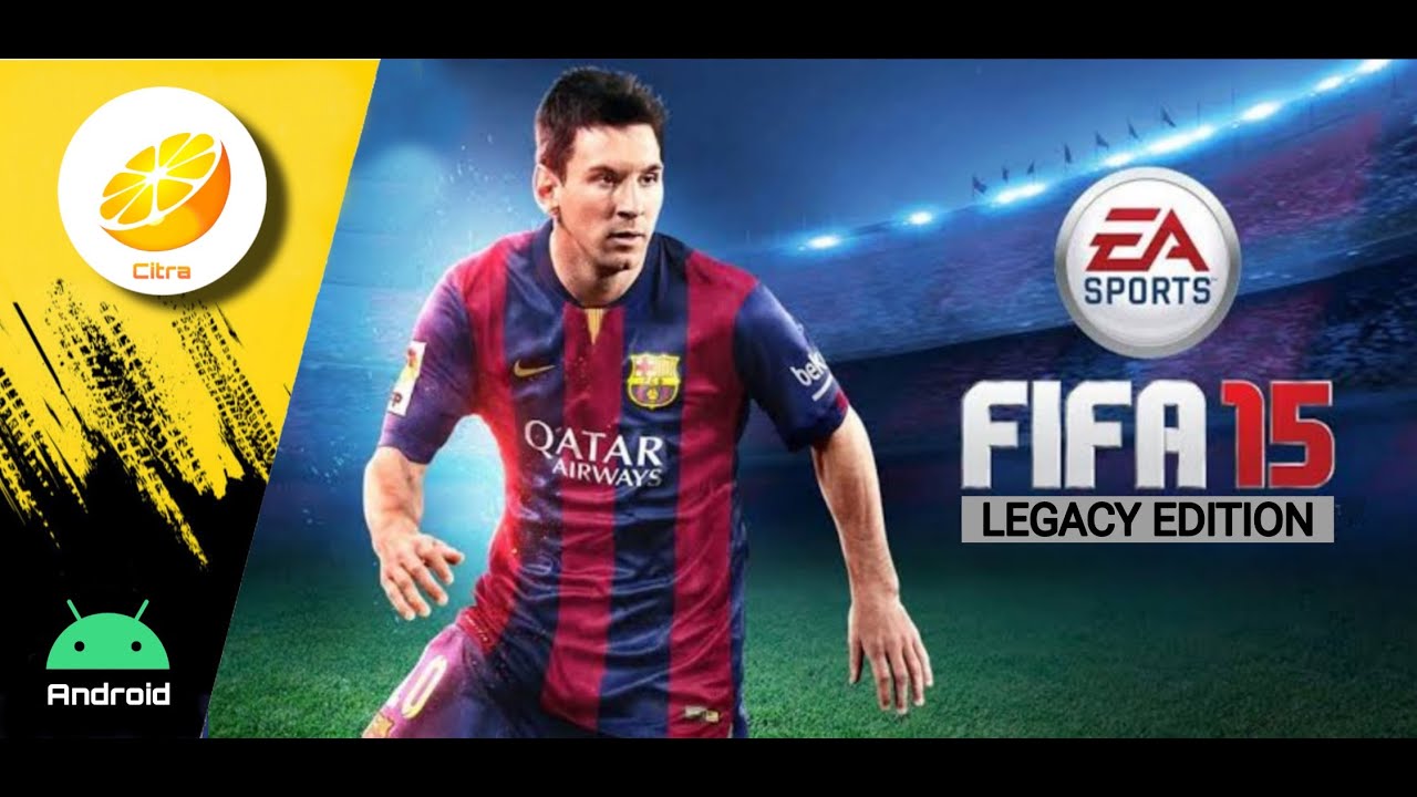 FIFA 15 LEGACY EDITION 3ds HD Citra Mmj Android - YouTube